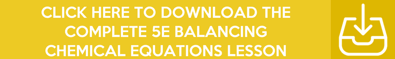 BALANCING CHEMICAL EQUATIONS LESSON PLAN – A COMPLETE SCIENCE LESSON ...