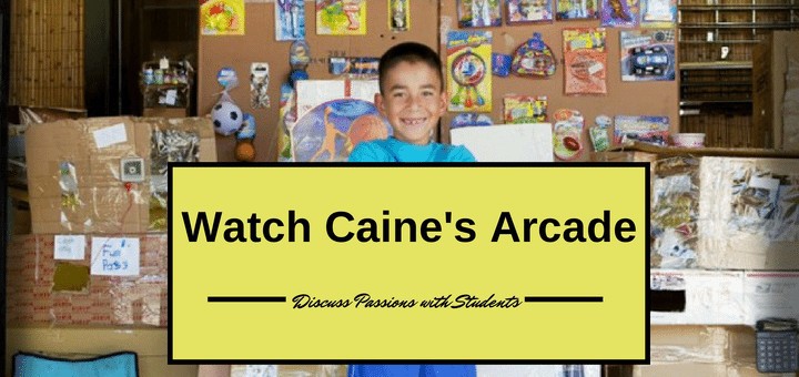 Teach About Passions and Innovation Using Caine's Arcade