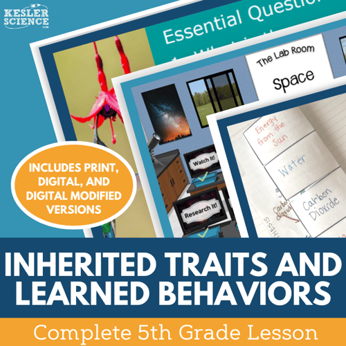 Inherited Traits and Learned Behaviors Activities 5th Grade Science