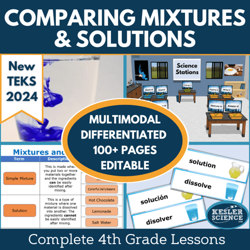 TEKS 4.6B Comparing Mixtures & Solutions Activities 4th Grade Science