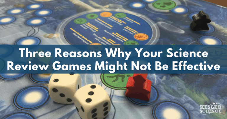 Three Reasons Why Your Science Review Games Might Not Be Effective
